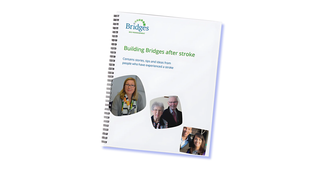 Building Bridges after stroke - Bridges Self Management